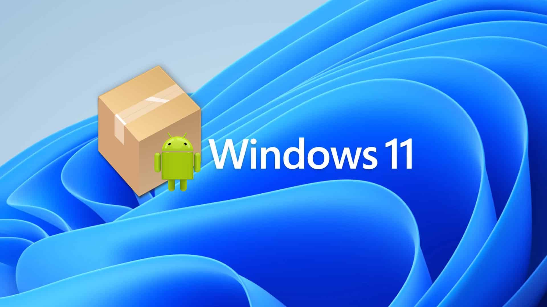 Comment installer un fichier APK Android sur Windows 11